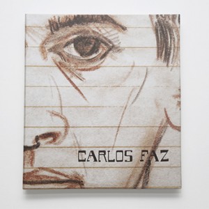 Libro: Carlos Faz | Plaza Pública